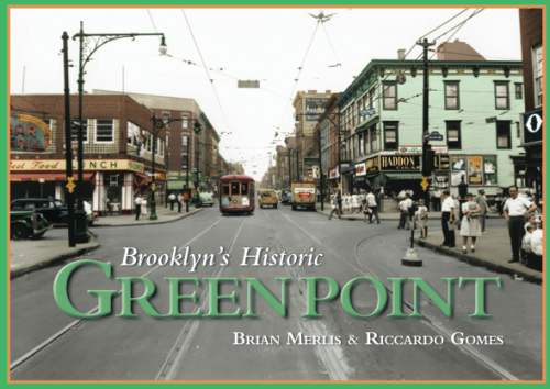Historic Greenpoint book in the works! Submit your photos! - Greenpointers